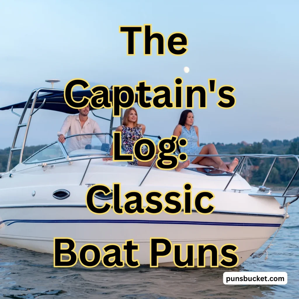 100+ Boat Puns: The Ultimate 2025 Collection⛵😂