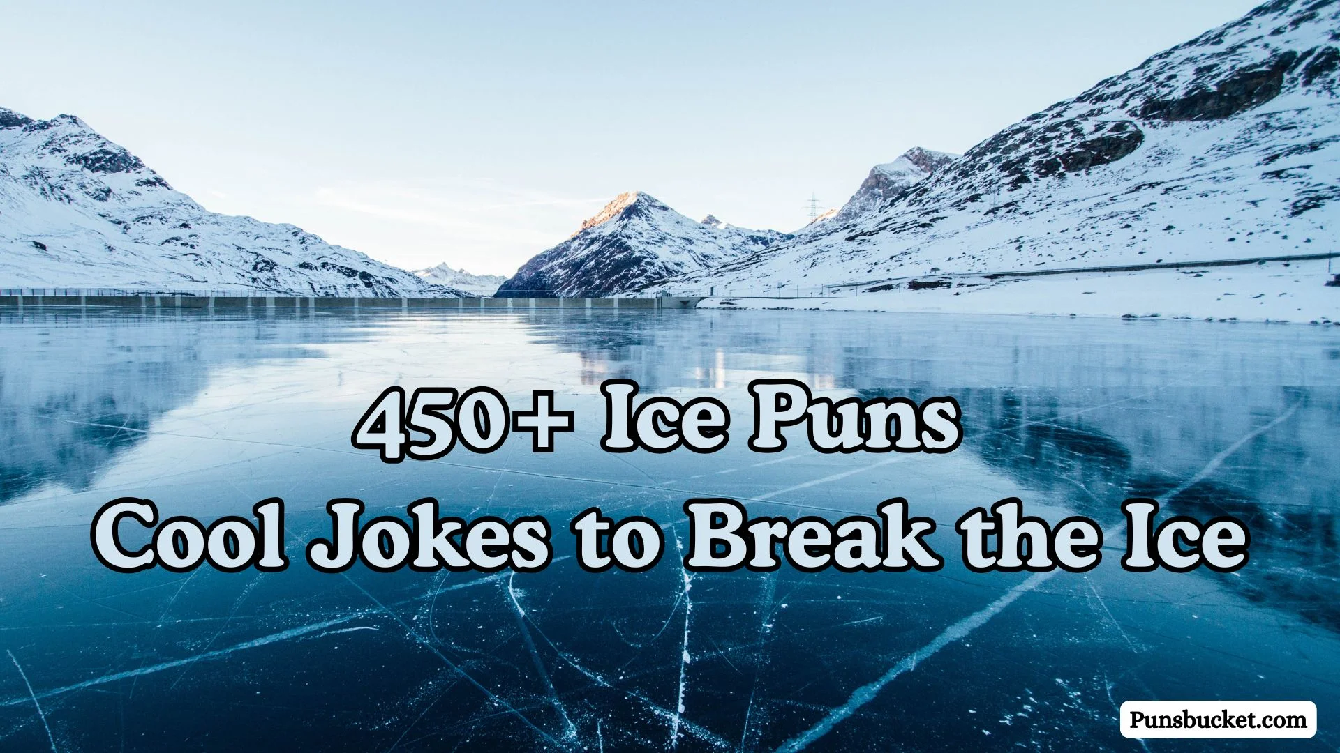 450+ Ice Puns: Cool Jokes to Break the Ice ️