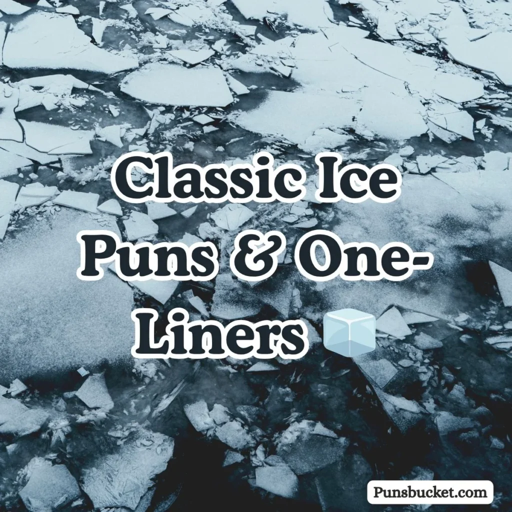 450+ Ice Puns: Cool Jokes to Break the Ice ️